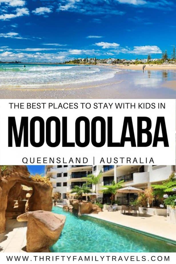 The Very Best Family Accommodation Mooloolaba Offers! - Thrifty Family ...